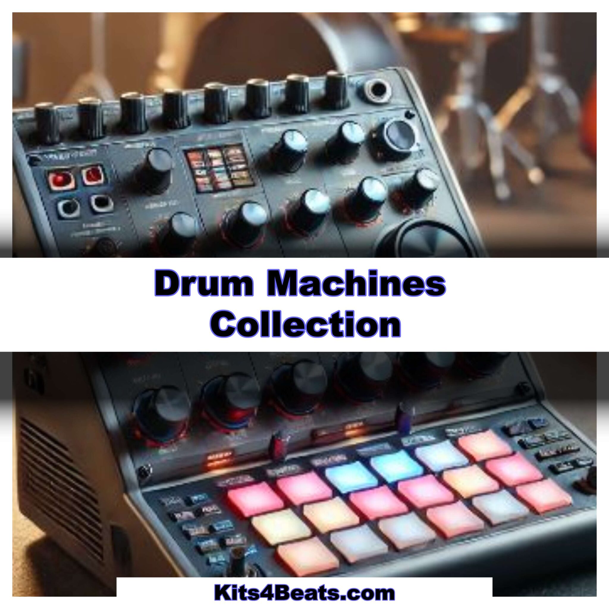 Best Drum Machines Collection - Kits4Beats